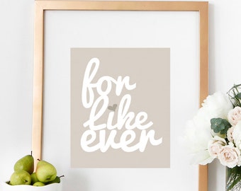 For Like Ever Print | Etsy