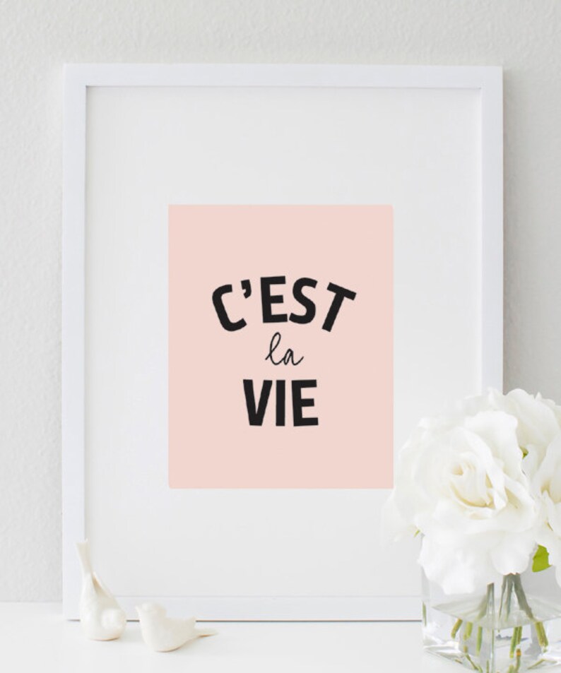 C est La Vie Print Inspirational Quote For Home And Etsy c-est-la-vie-print-inspirational-quote-for-home-and-etsy
