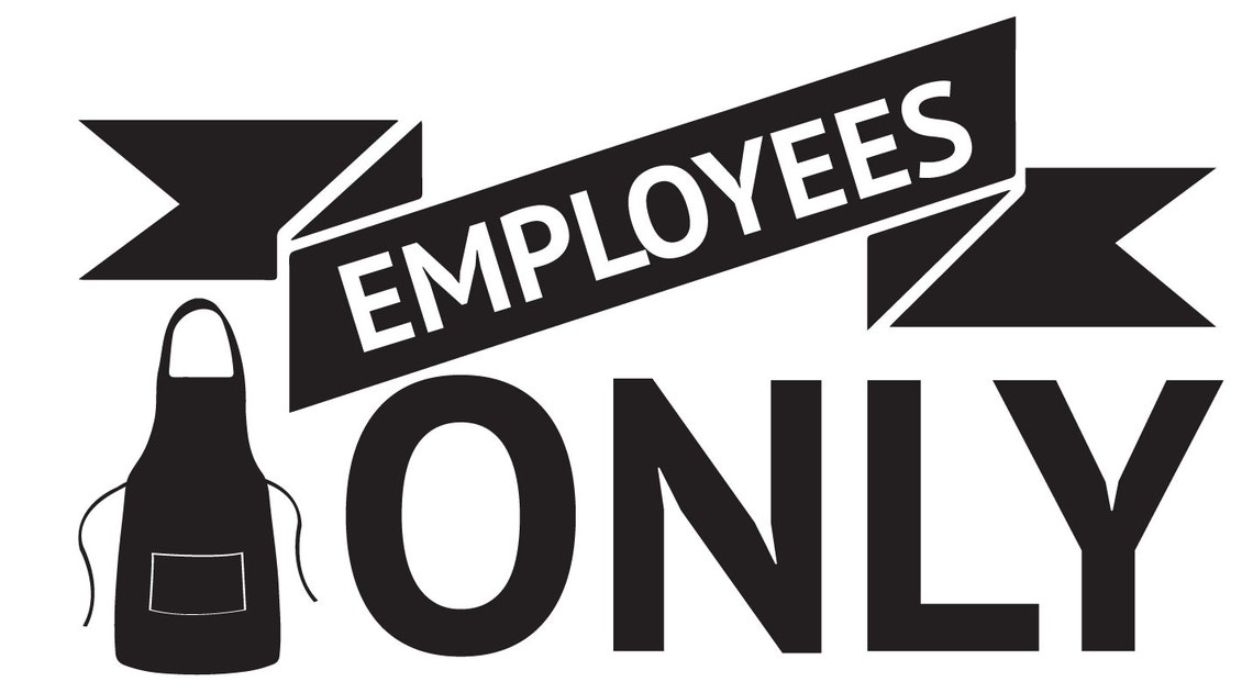 Employees Only Decorative Business Sign - Modern Vinyl Quote Wall Decal ...