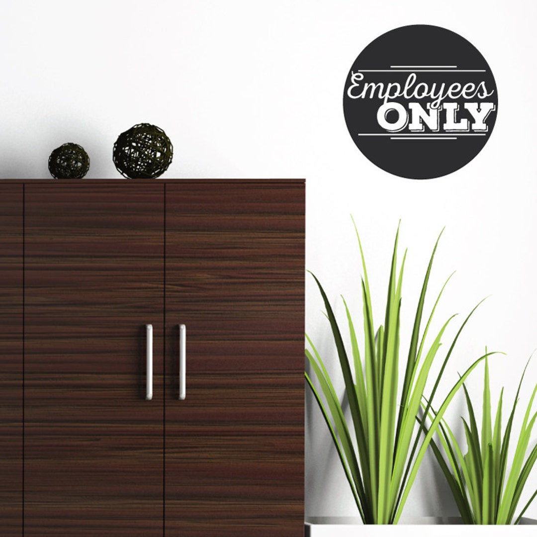 Employees Only Business Door Sign - Modern Vinyl Quote Wall Decal for ...
