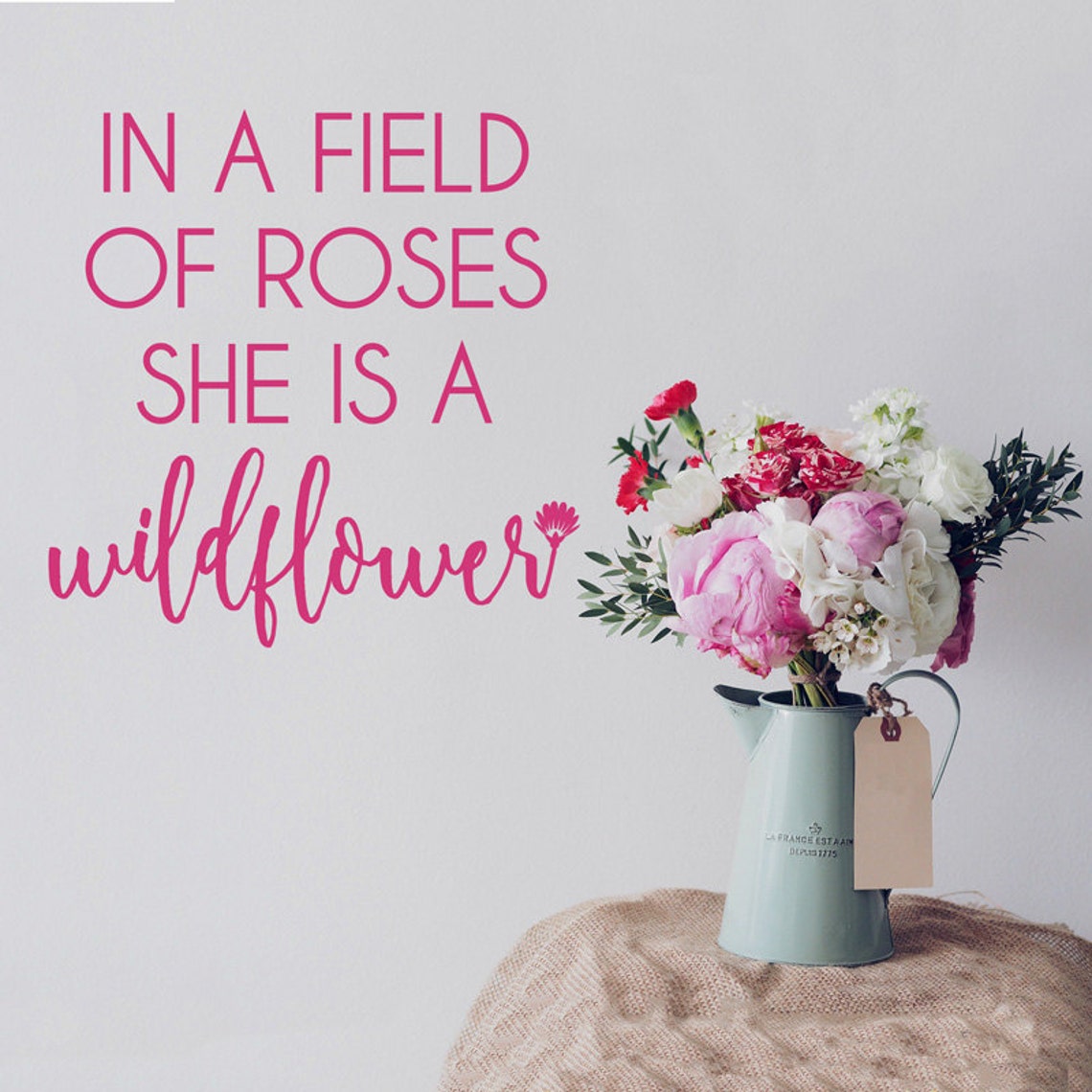 In a Field of Roses She Is A Wildflower Custom Wall Quote | Etsy