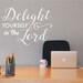 Delight Yourself in the Lord Wall Decal - Christian Home Decor - Etsy