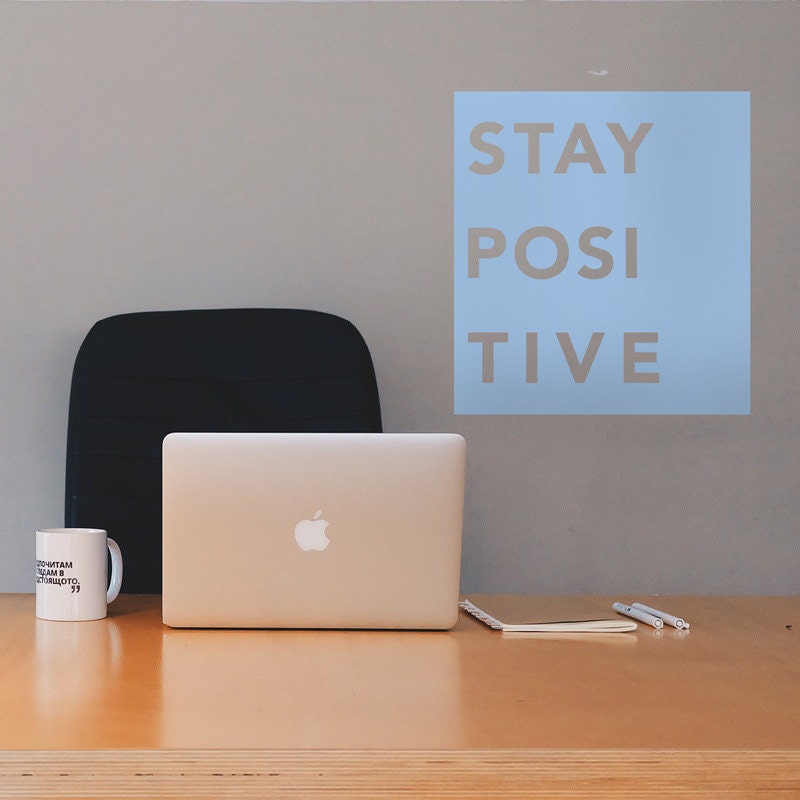 Stay Positive Cutout Wall Decal Custom Vinyl Art Stickers - Etsy