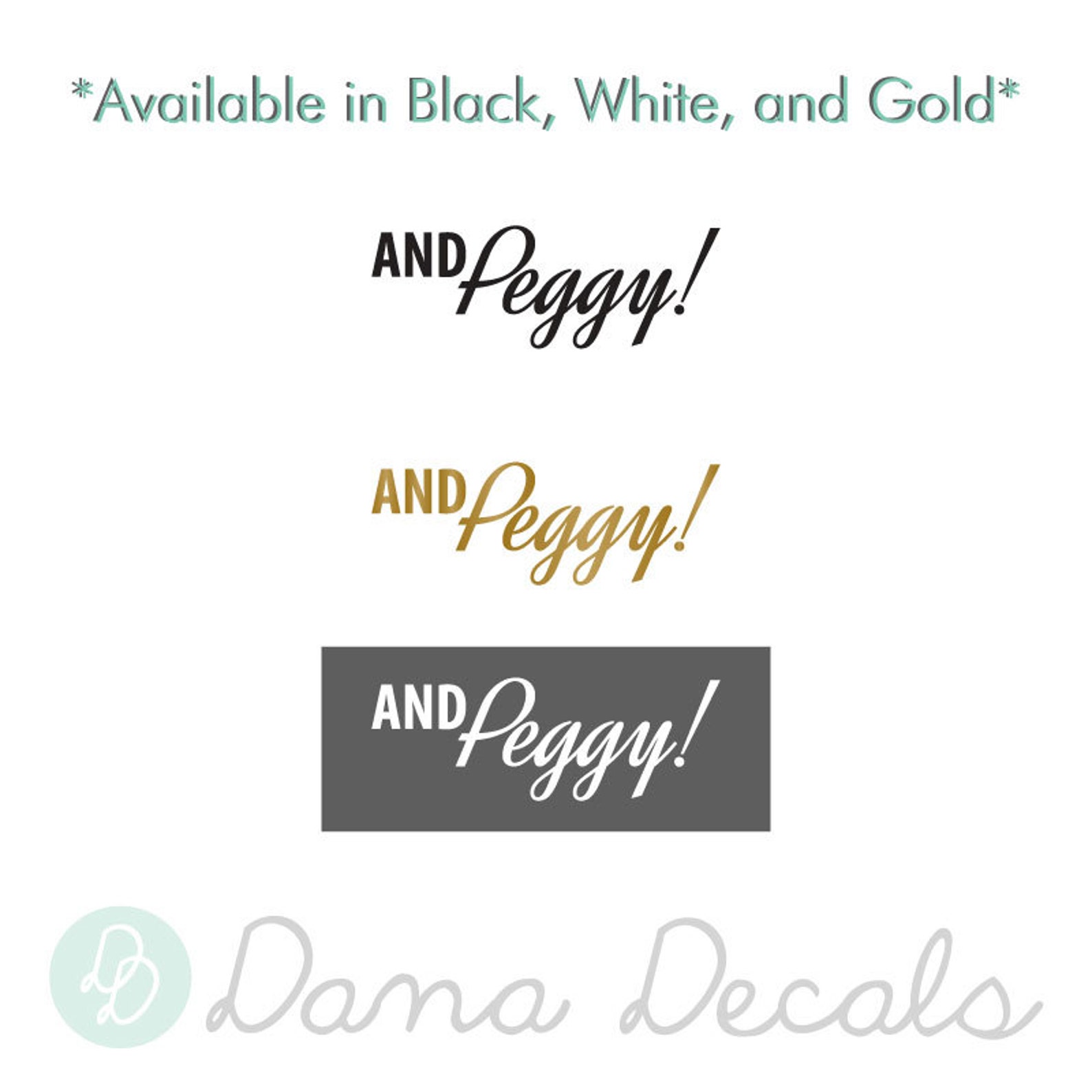 And Peggy! - Peggy Schuyler Sisters Musical Quote Vinyl Decal for ...