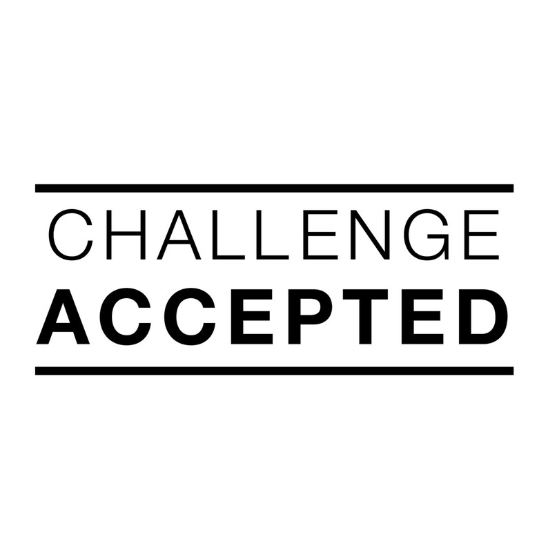 Challenge Accepted Quote Wall Decal Custom Vinyl Art - Etsy