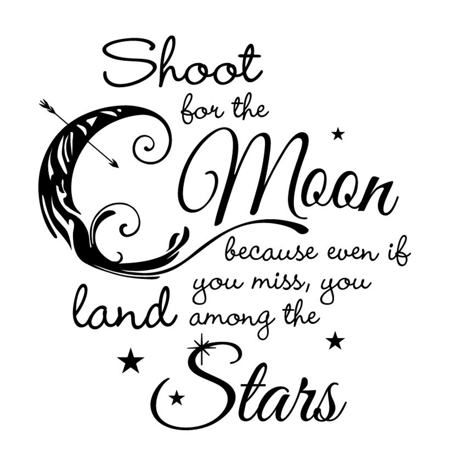 Shoot for the Moon Land Among the Stars Quote Decal Custom - Etsy