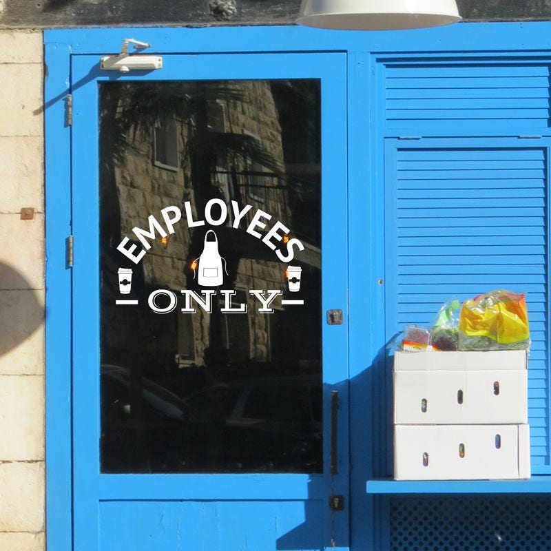 Employees Only Coffee Shop/ Bakery Business Sign - Modern Vinyl Quote ...