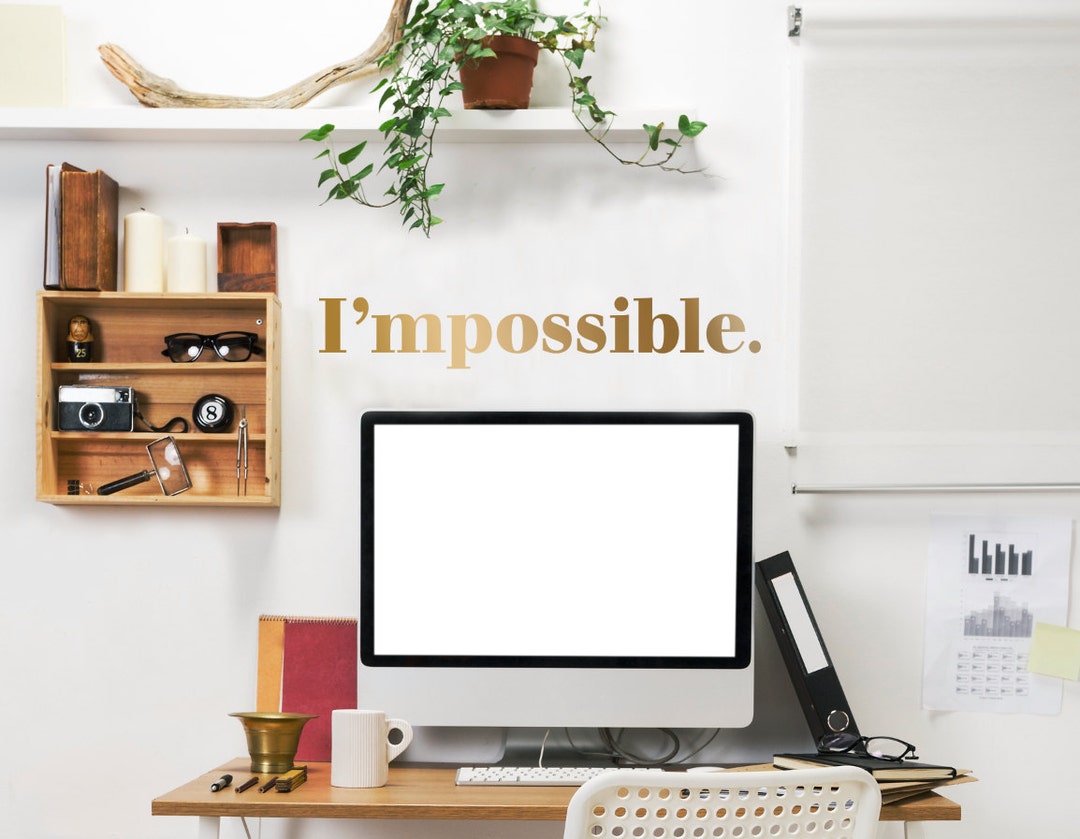 I'mpossible Quote Wall Decal - Custom Vinyl Art Stickers for Homes ...