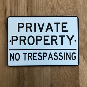 10" X 7" Signs, No Trespassing, Employees Only, Safety Glasses, Etc ...