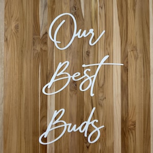 Our Best Buds Sticker Cut-out Acrylic - Etsy