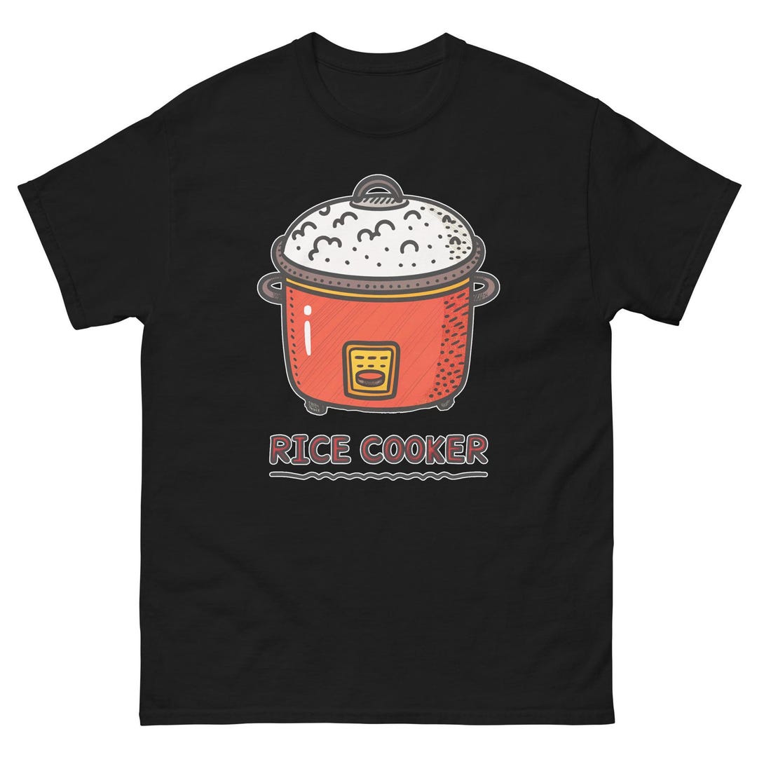 Rice Cooker T-shirt Home Appliance Gift for Cooking Lovers Funny Design ...