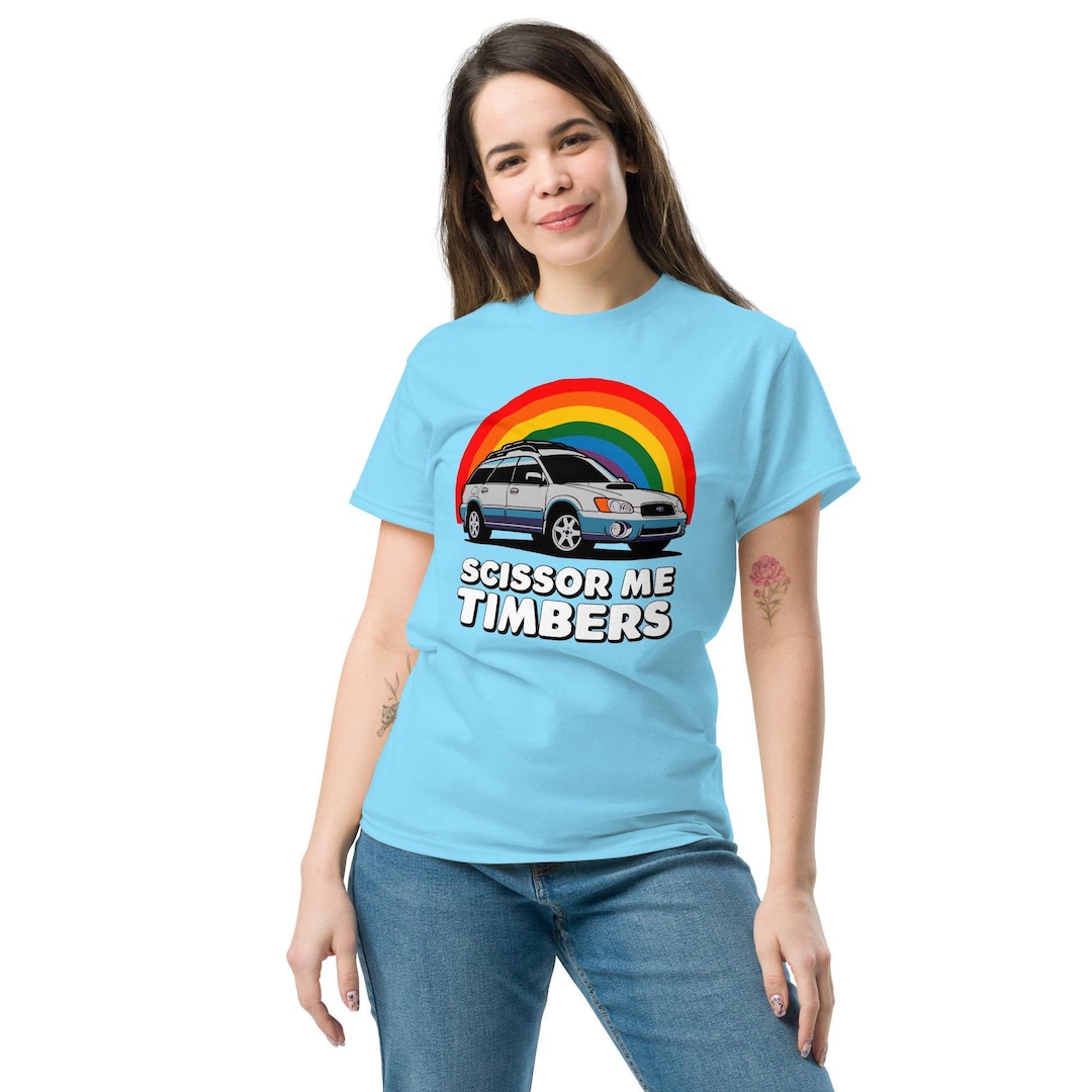 Scissor Me Timbers Funny Graphic Tee, Retro Car Rainbow Tshirt, Humor ...