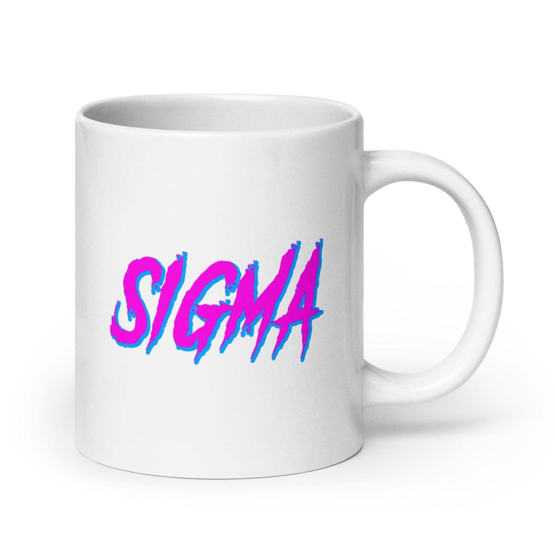 Funny SIGMA Mug, Inspirational Coffee Mug, Motivational Office Mug ...