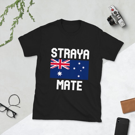 Straya Mate Australian Flag Straya Aussie Gift Australian | Etsy