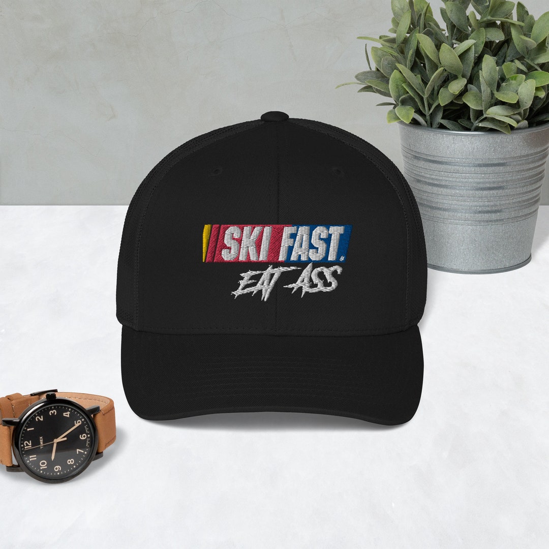 Ski Fast Eat Ass Ski Hat Funny Ski Hat Fun Ski Hat Funny - Etsy