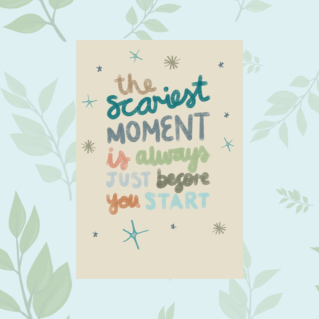 Scariest Moment is Just Before You Start - Etsy