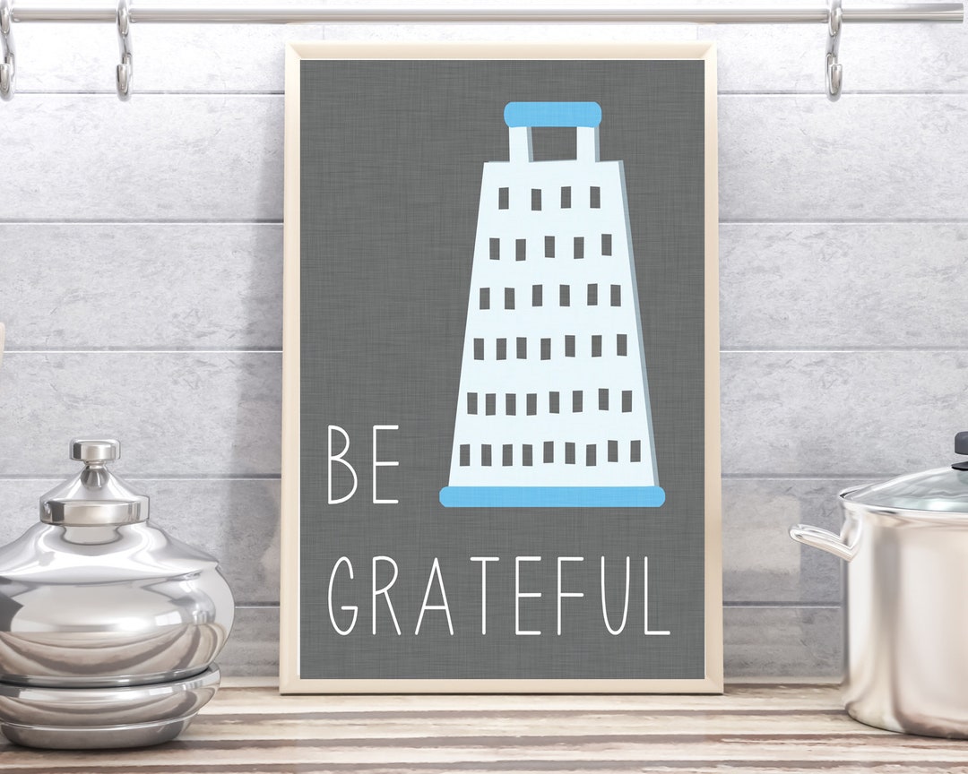 Be Grateful Kitchen Art Digital Print - Various Sizes - Etsy