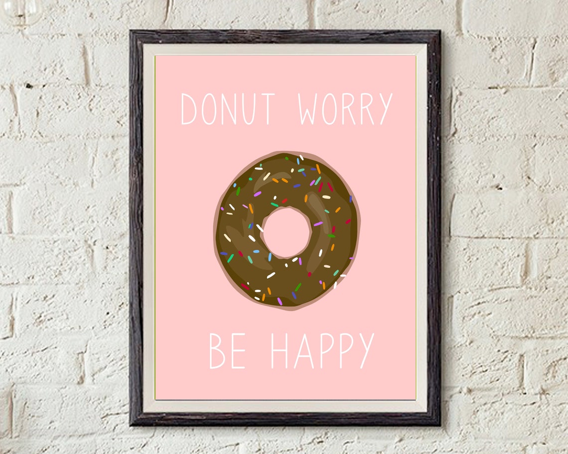 Donut Worry Be Happy Fun Digital Art Kitchen Printable in - Etsy