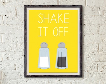 Shake It off Kitchen Art Printable Various Sizes | Etsy