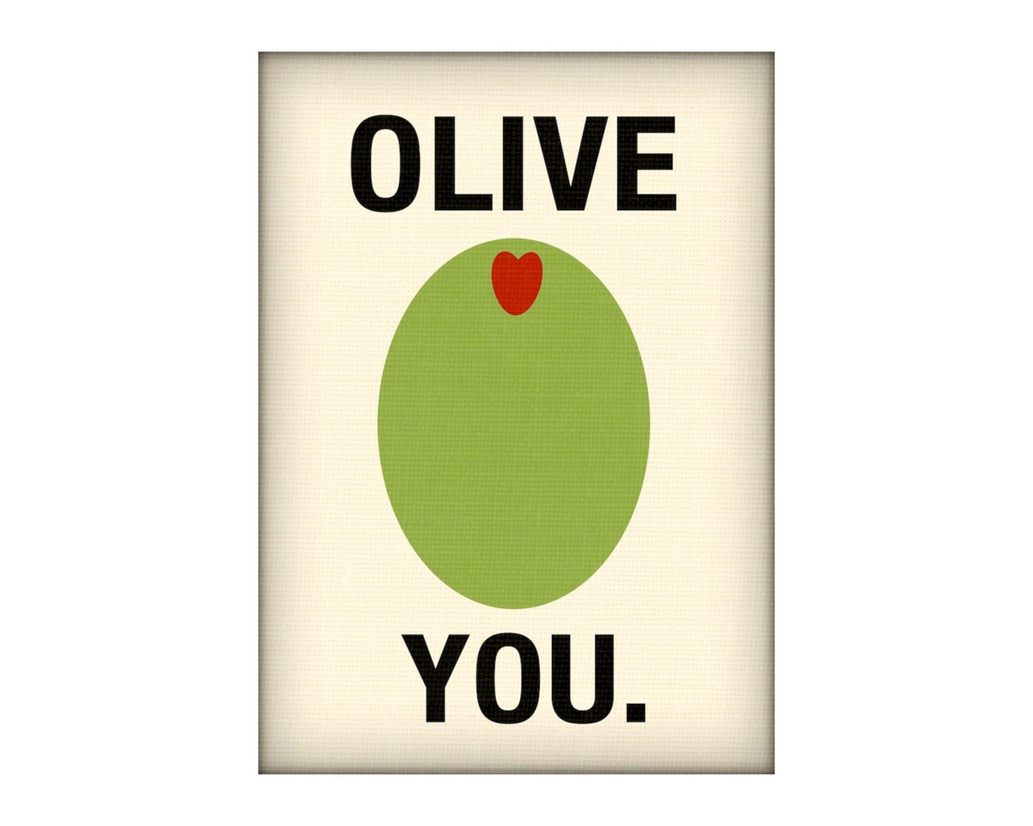 Olive You Printable - Instant Download 5x7 and 8x10 - Etsy