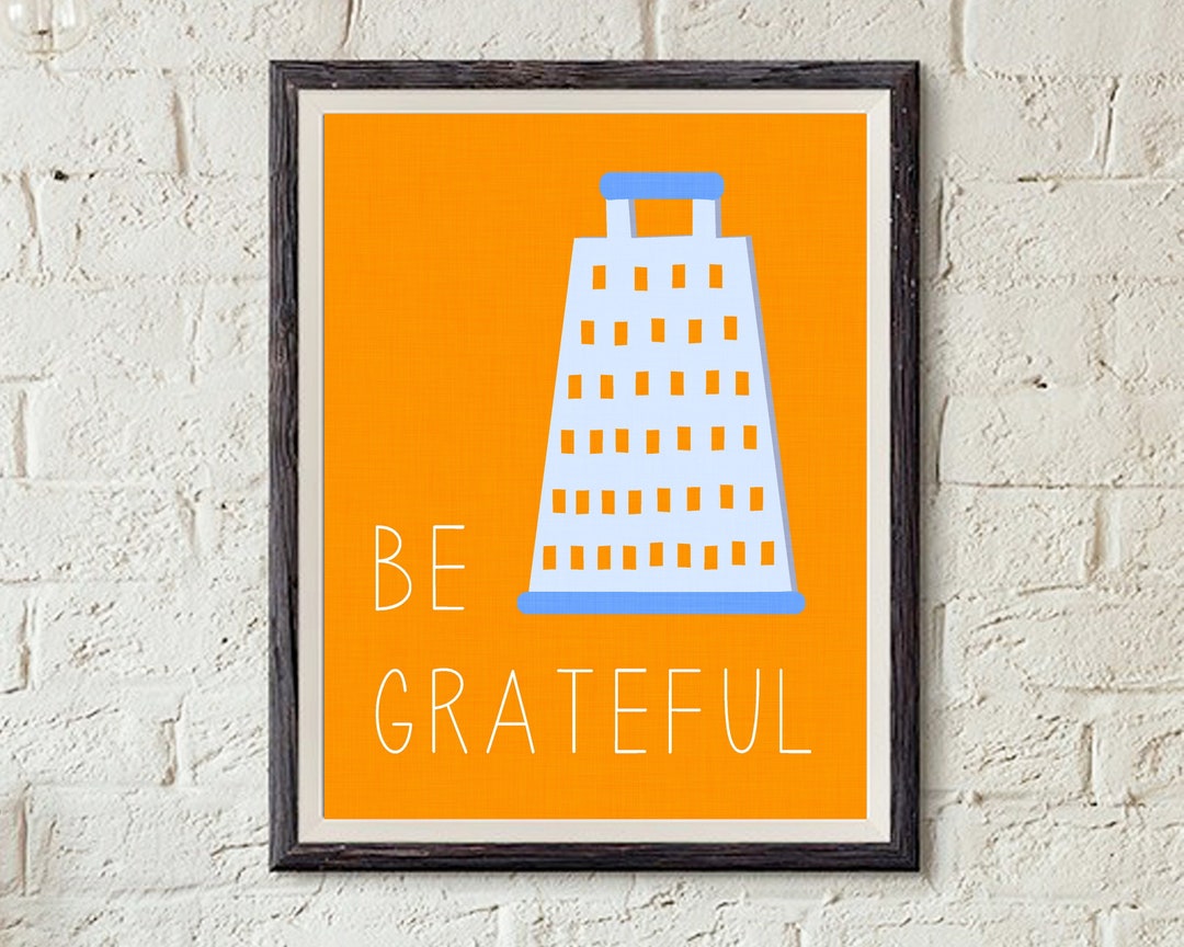 Be Grateful Kitchen Art Digital Printable in Sizes 5x7, 8x10, 11x14 ...