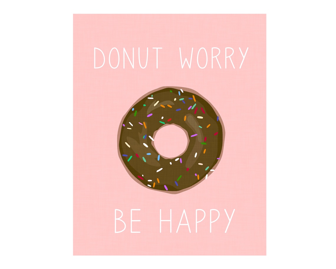 Donut Worry Be Happy Fun Digital Art Kitchen Printable in | Etsy