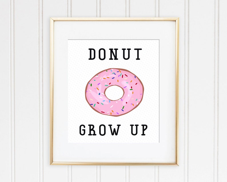 Donut Grow up Digital Art Print Various Sizes - Etsy