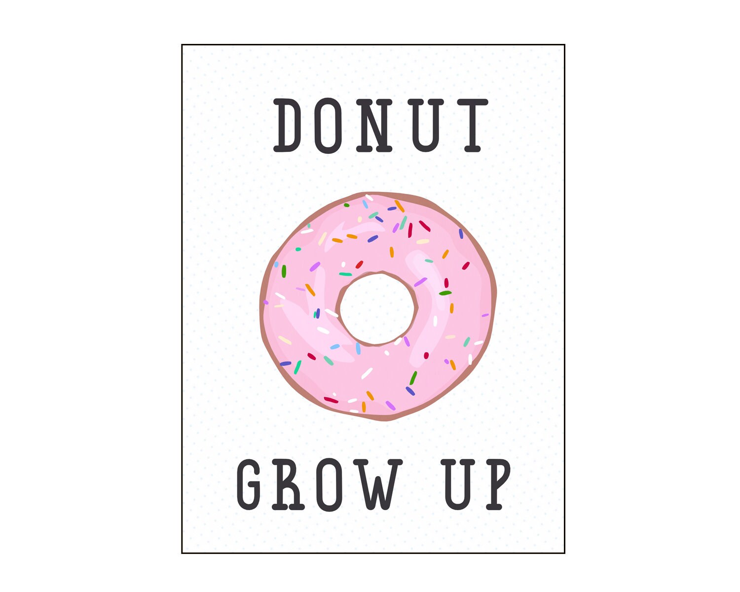 Donut Grow Up Digital Art Print Varios tamaños - Etsy España