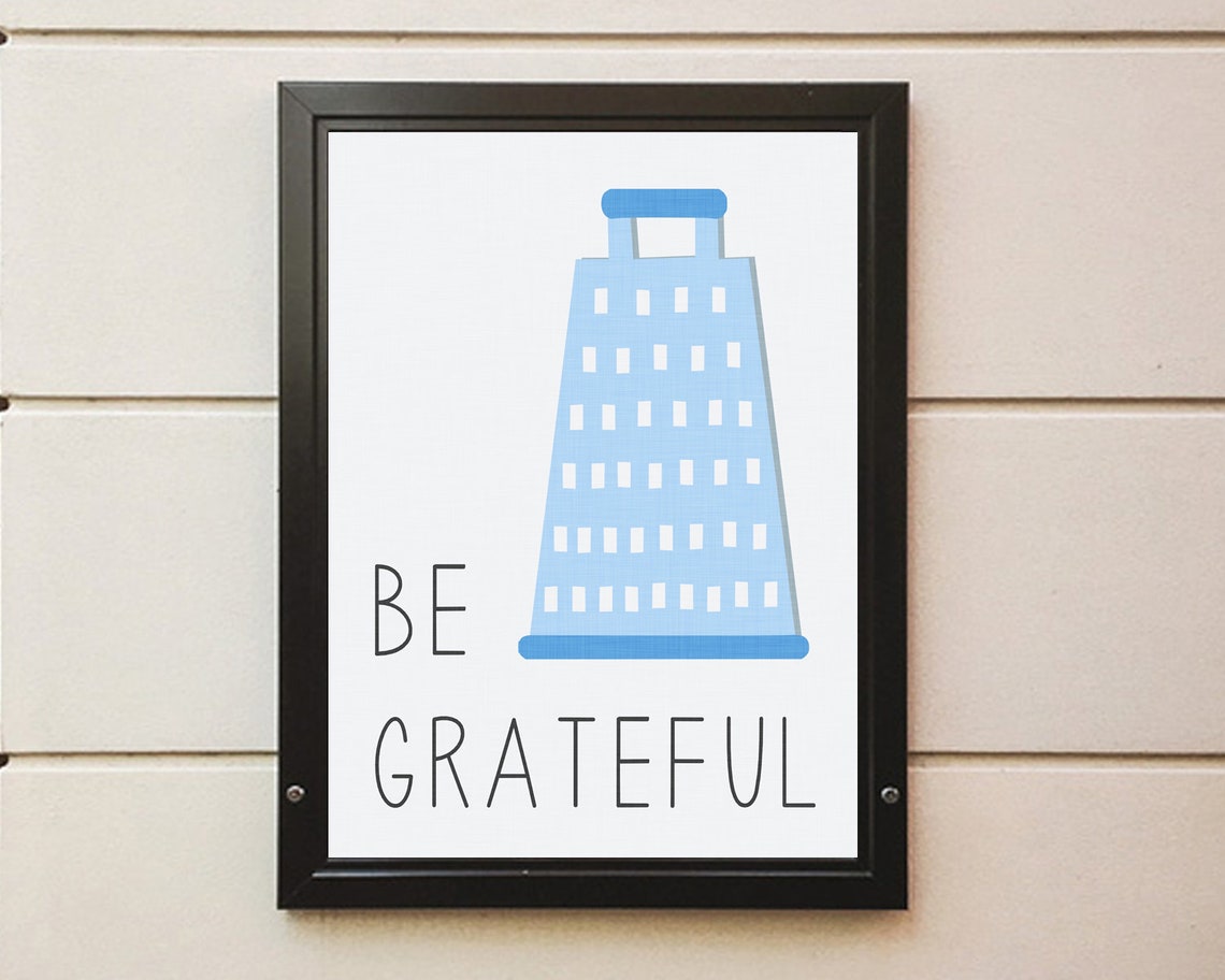Be Grateful Kitchen Art Digital Printable - Various Sizes - Etsy