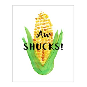 Aw Shucks - Instant Download Sizes 4x6, 5x7, 8x10, 11x14 and 16x20 ...