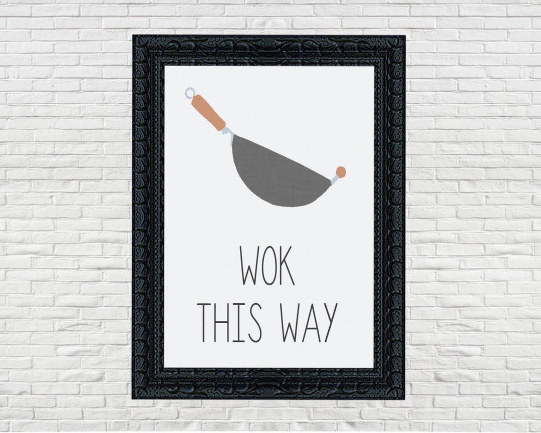 Wok This Way Kitchen Digital Art Print - Various Sizes - Etsy