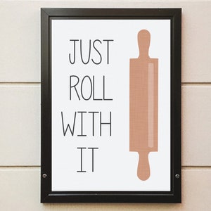 Just Roll With It - Digital Art Printable - Various Sizes - Etsy
