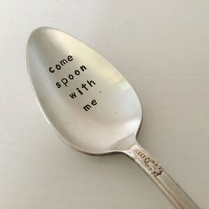 Come Spoon With Me Vintage Silverware Hand Stamped Spoon - Etsy