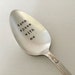 Come Spoon With Me Vintage Silverware Hand Stamped Spoon - Etsy