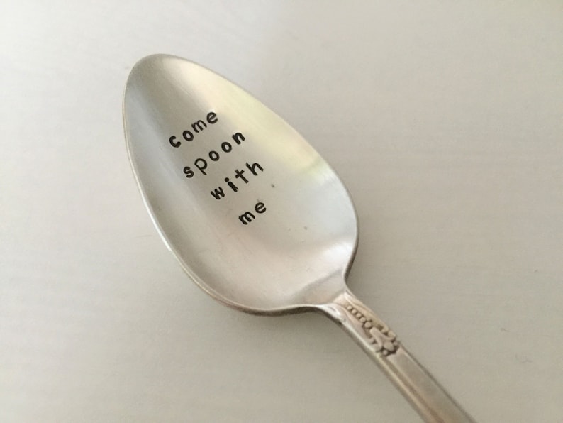 Come Spoon With Me Vintage Silverware Hand Stamped Spoon - Etsy