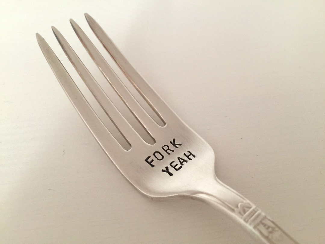 Fork Yeah! Silverware Hand Stamped Fork - Etsy