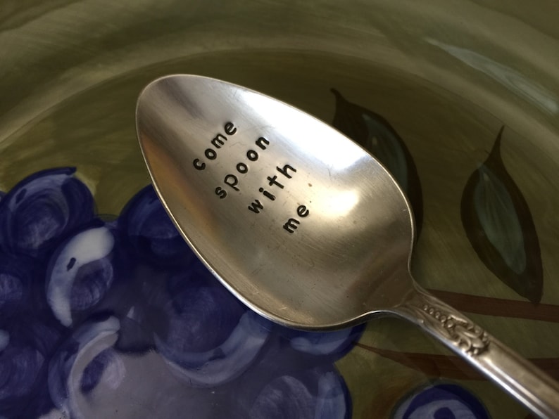 Come Spoon With Me Vintage Silverware Hand Stamped Spoon - Etsy