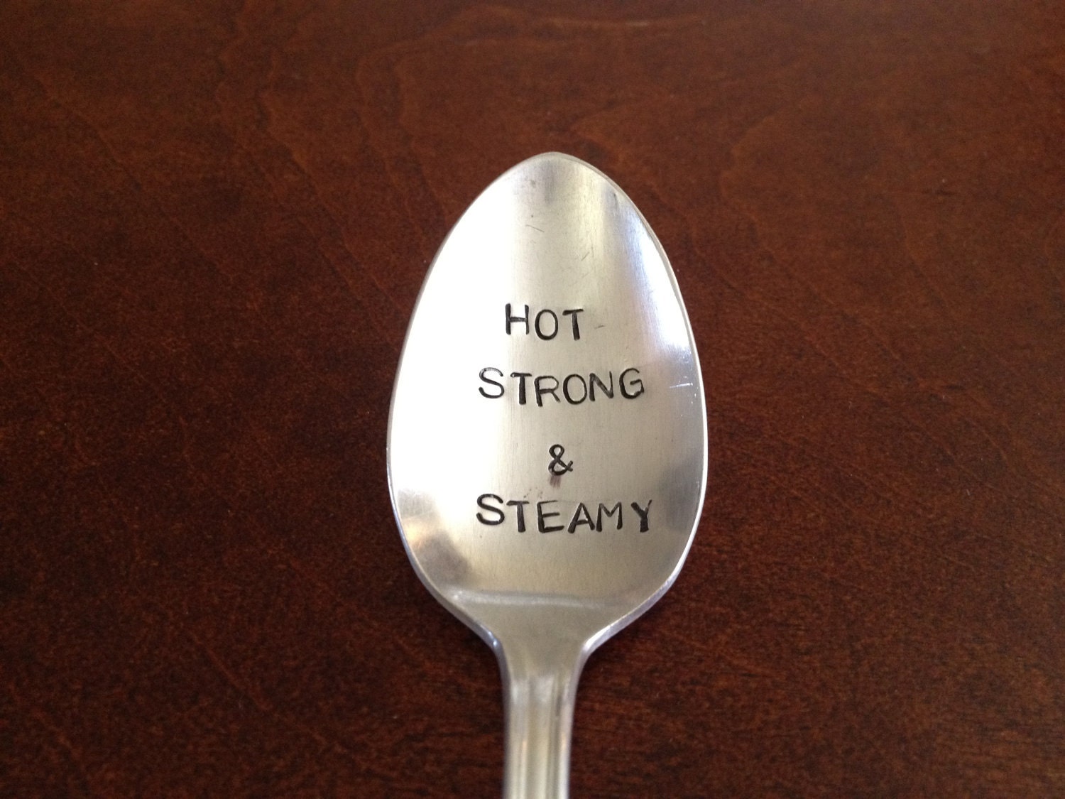 Recycled Silverware Hot Strong and Steamy - Hand Stamped Vintage Coffee ...