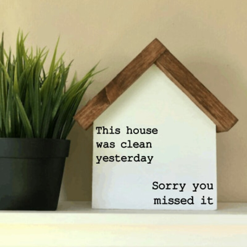 Messy House Sign - Etsy