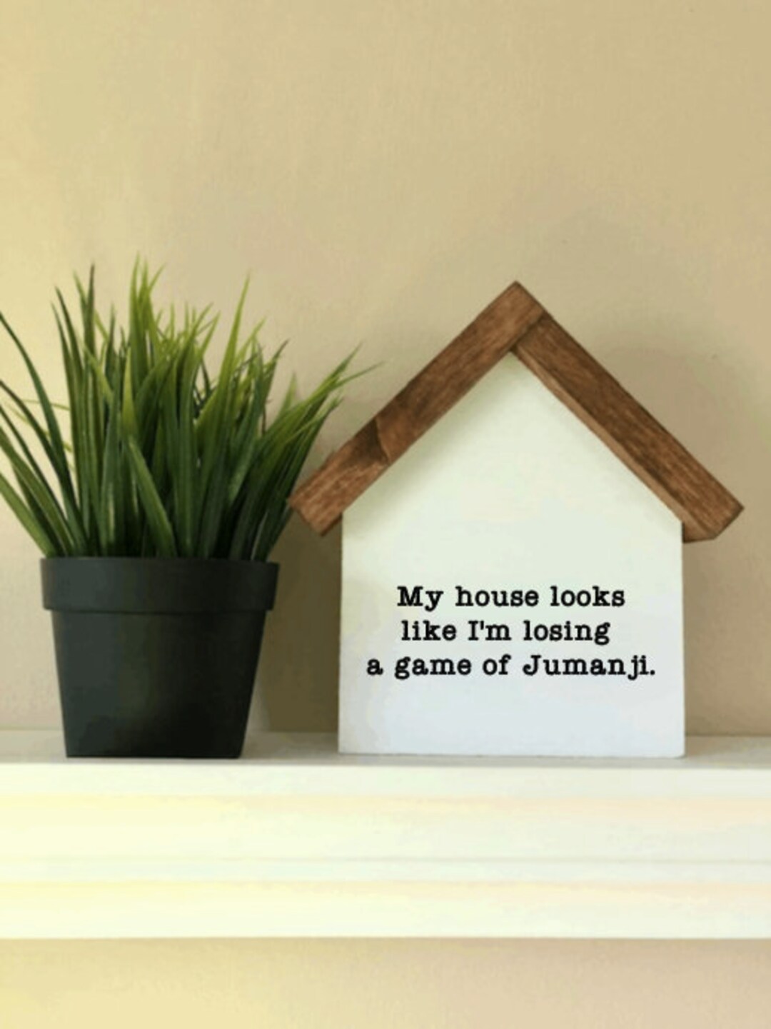 Funny Farmhouse Wood Sign | Jumanji Housewarming Gift - Etsy