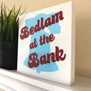 Philadelphia Baseball Wood Sign: Bedlam at the Bank Decor - Etsy