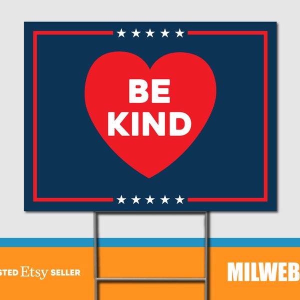 Be Kind Sign Yard Signs - Etsy