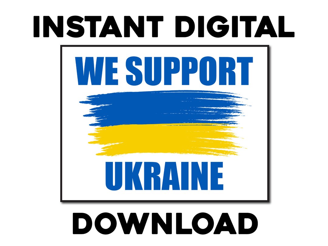 We Support Ukraine - Digital Download Artwork ONLY - NO PRINTING - Etsy