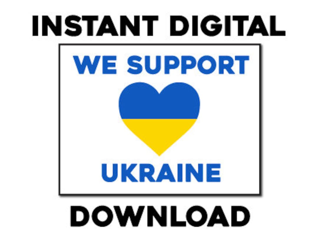 We Support Ukraine Digital Download Artwork ONLY NO PRINTING - Etsy