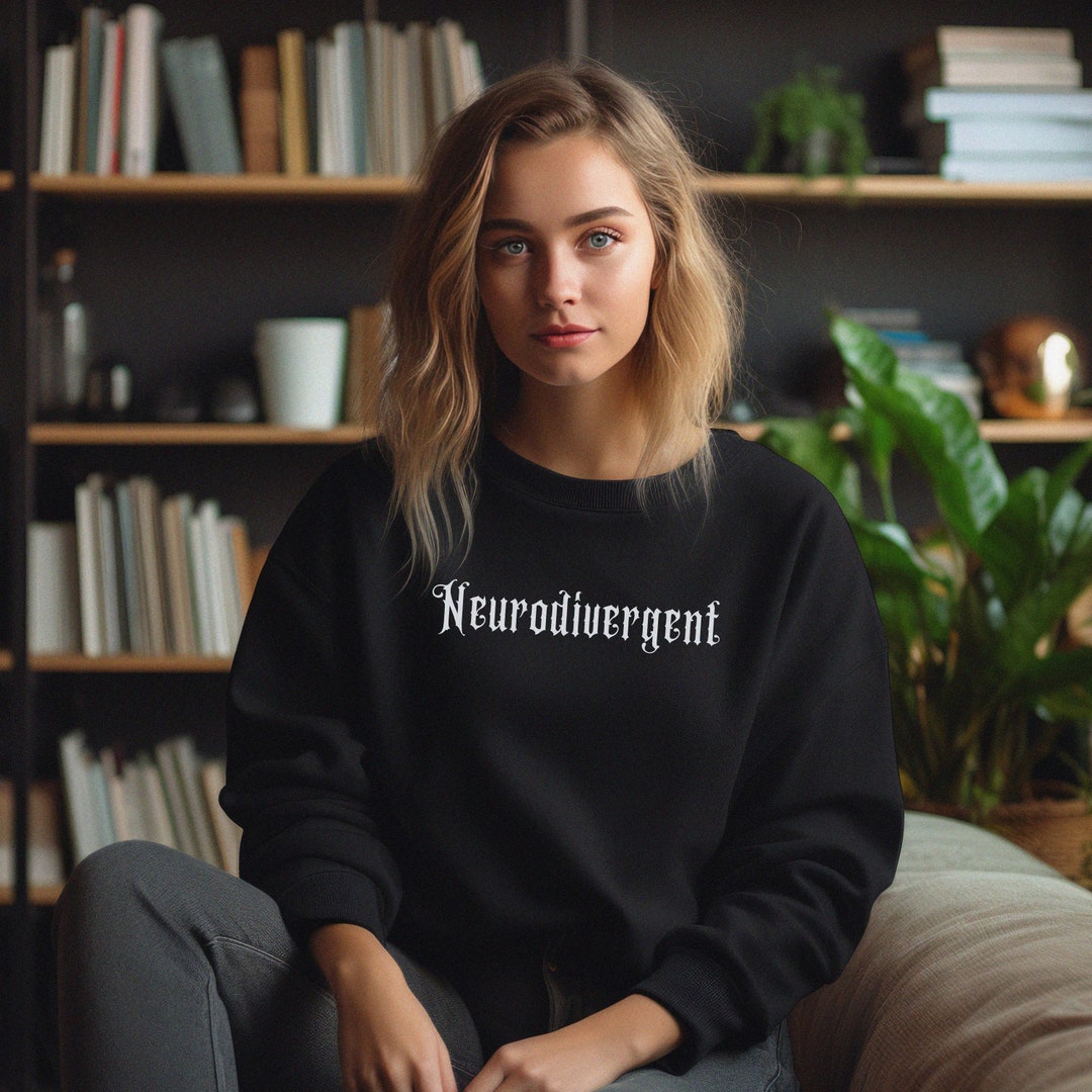 Neurodivergent Dark Academia Aesthetic Sweatshirt | Neurodiversity ...