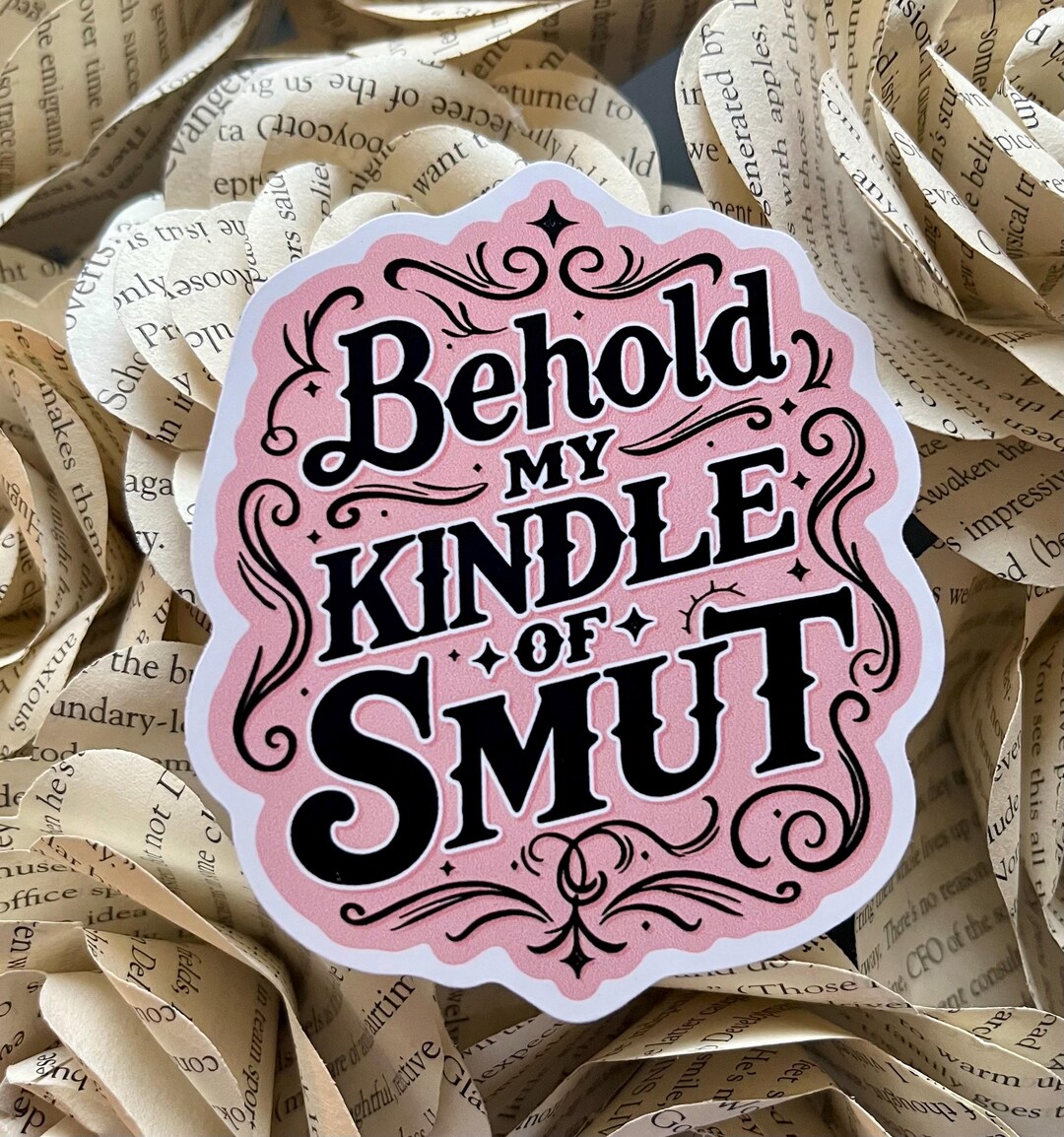 Behold My Kindle of Smut Sticker, Bookish Sticker, Book Lover, Book ...