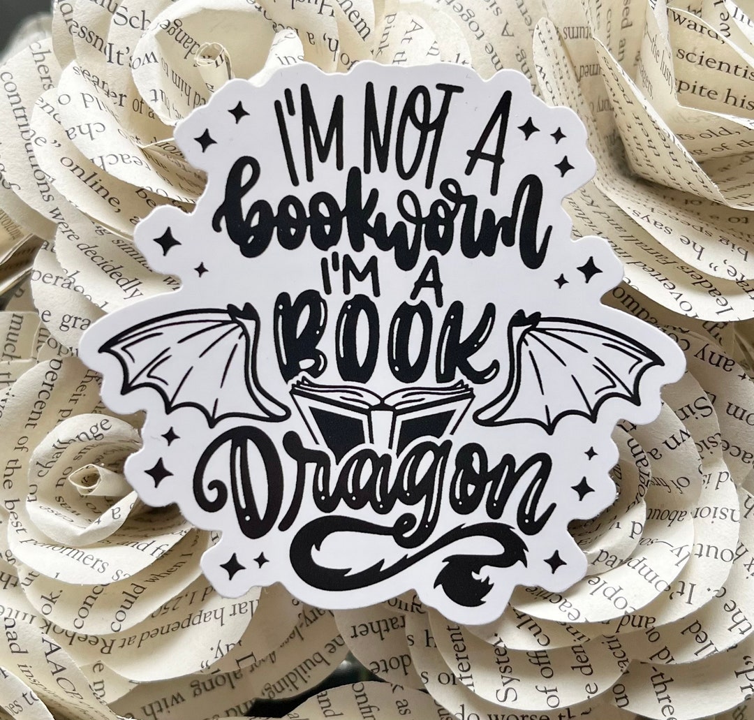 I’m A Book Dragon Sticker, Bookish Sticker, Book Lover, Book Sticker ...