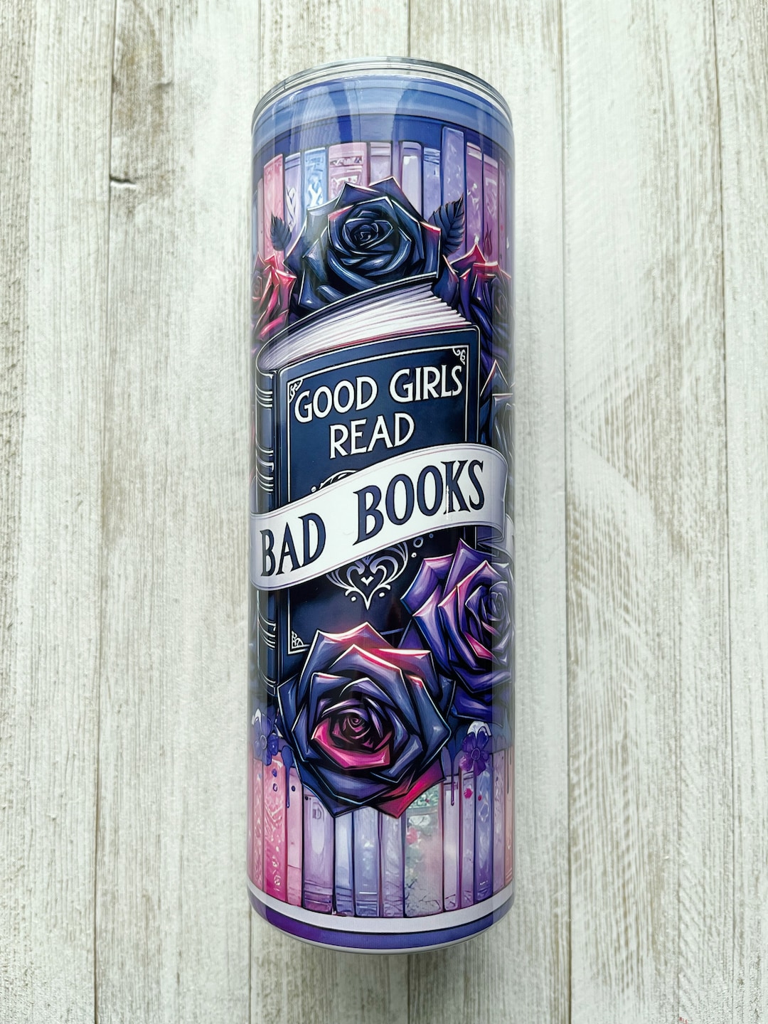Good Girls Read Bad Books Tumbler, Book Tumbler, Book Lover Tumbler ...