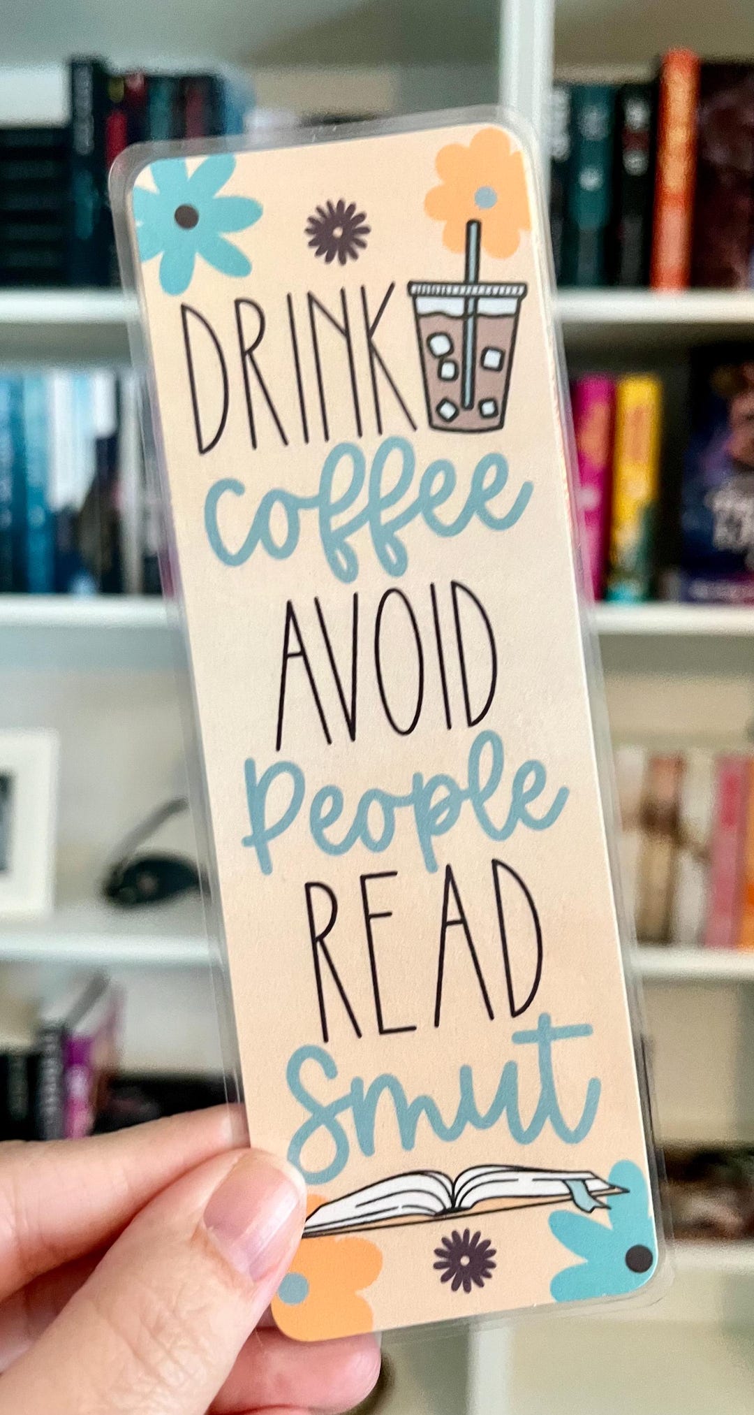 Drink Coffee Avoid People Read Smut Bookmark, Gift for Book Lover - Etsy
