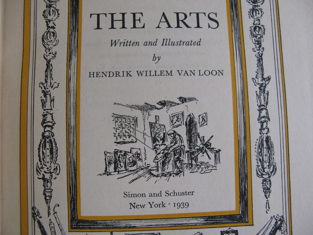 Vintage 1939 ARTS HISTORY Book/hendrik Willem Van Loon/art History and ...